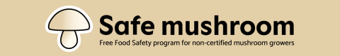 SAFE MUSHROOM PROGRAM - Australian Mushroom Growers